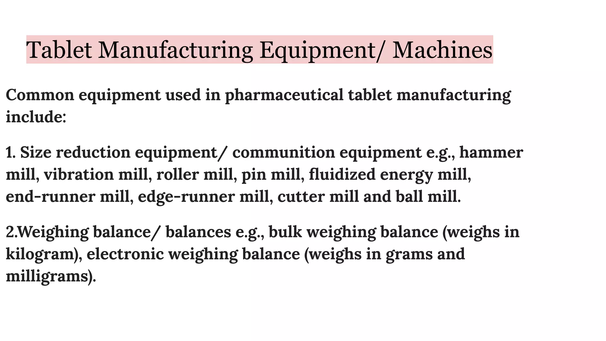 Large scale manufacturing processes & equipments for Tablets | PDF