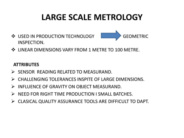 Large scale metrology | PPTX