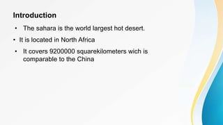SAHARA DESERT | PPTX