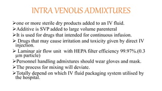 Large volume parenterals | PPTX