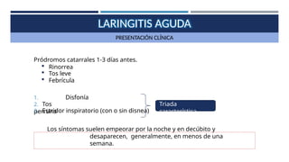Laringitis Aguda por infección bacteriana y viral | PPTX