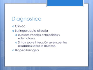 Laringitis aguda y crónica | PPTX