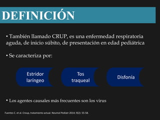 Laringotraqueitis Aguda (CRUP) | PPTX