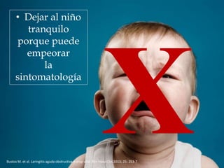 Laringotraqueitis Aguda (CRUP) | PPTX