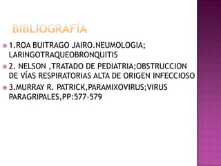 Laringotraqueobronquitis (crup) | PPTX