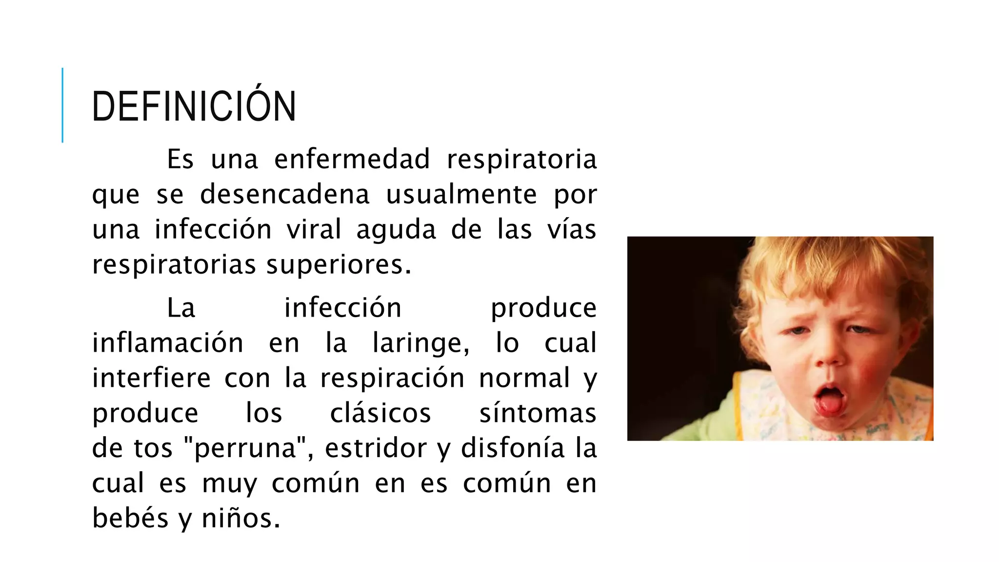 Laringotraqueobronquitis (crup) | PPTX