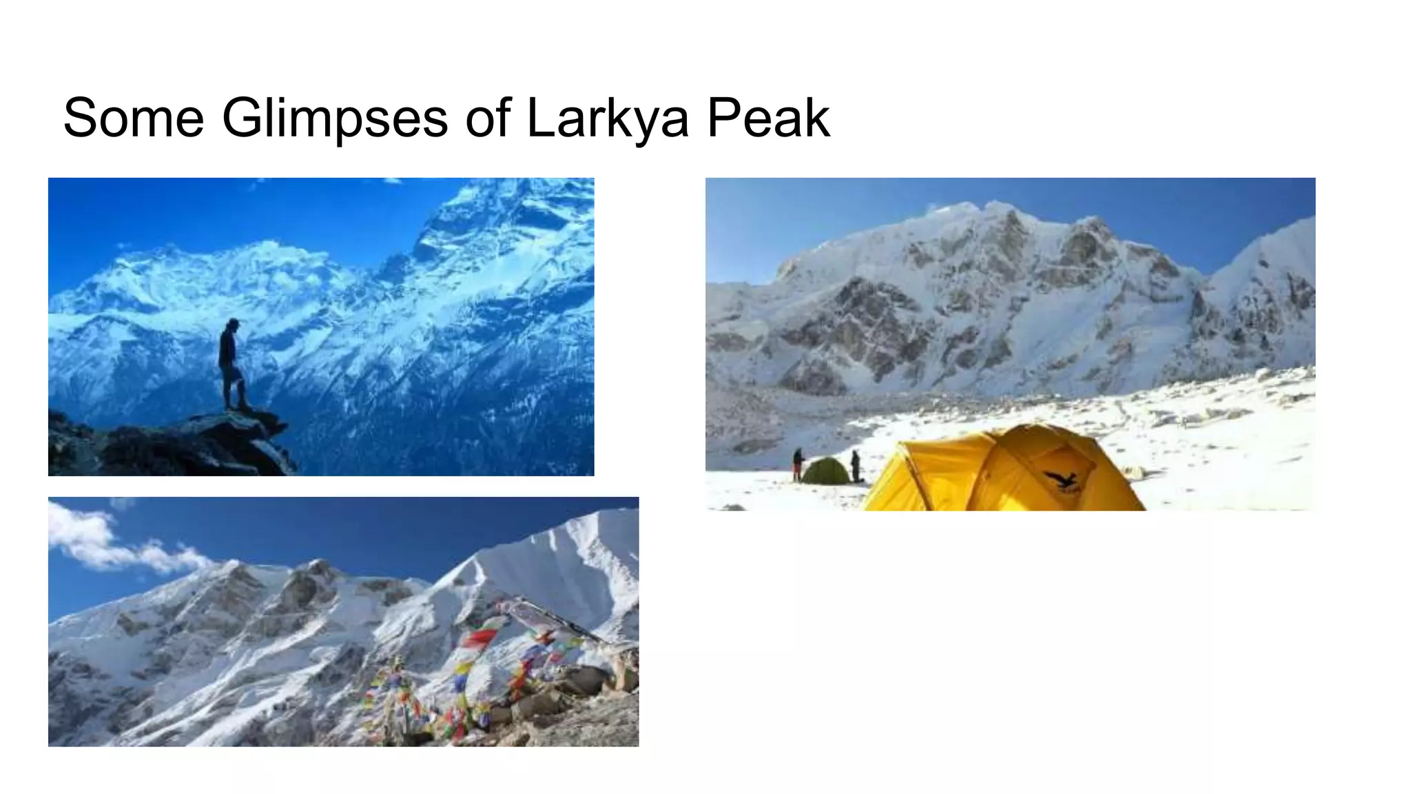 Larkya peak climbing | PPTX