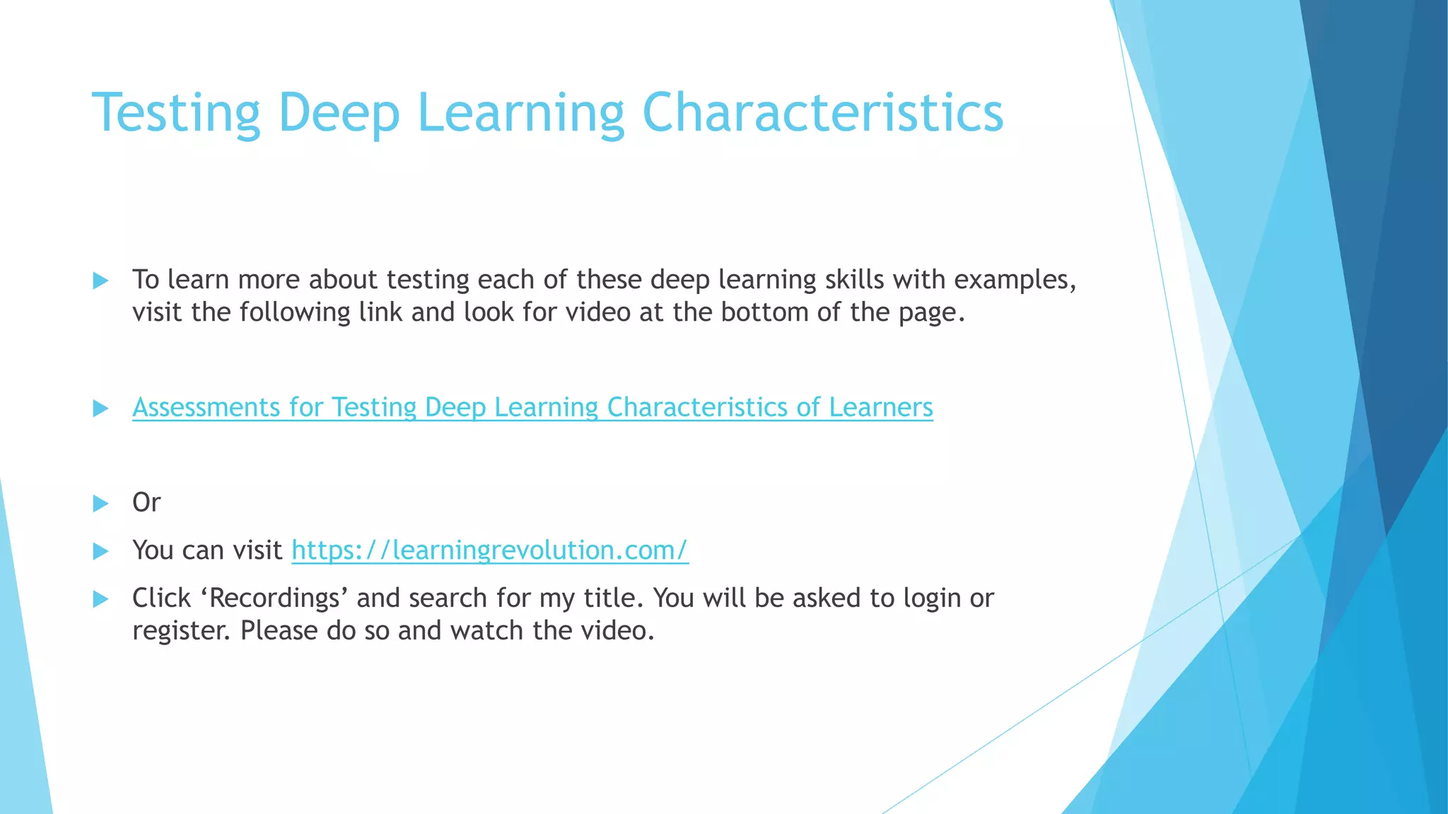 Learning revolution presentation : Assessments for Testing Deep ...
