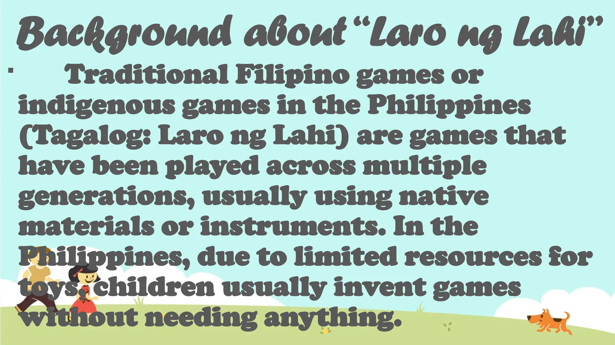 Physical Education Presenting the Laro-ng-Lahi ( Powerpoint Presentaion ...