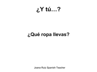 SPANISH VOCABULARY (A1): La ropa | PPT