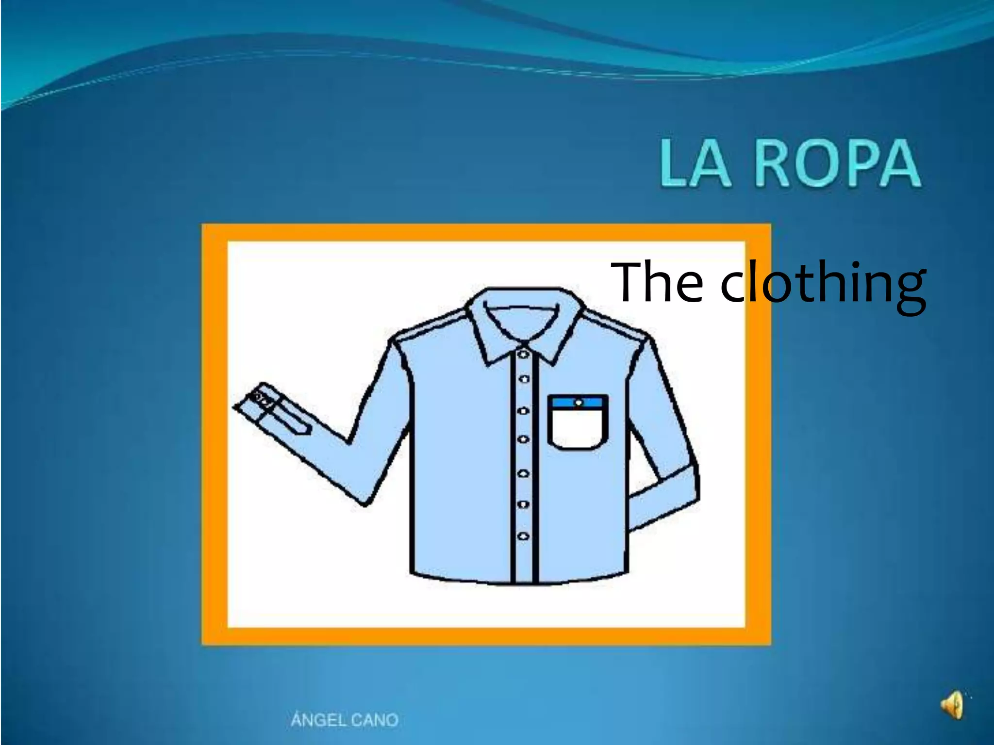 La ropa | PPT