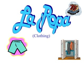 La ropa | PPT