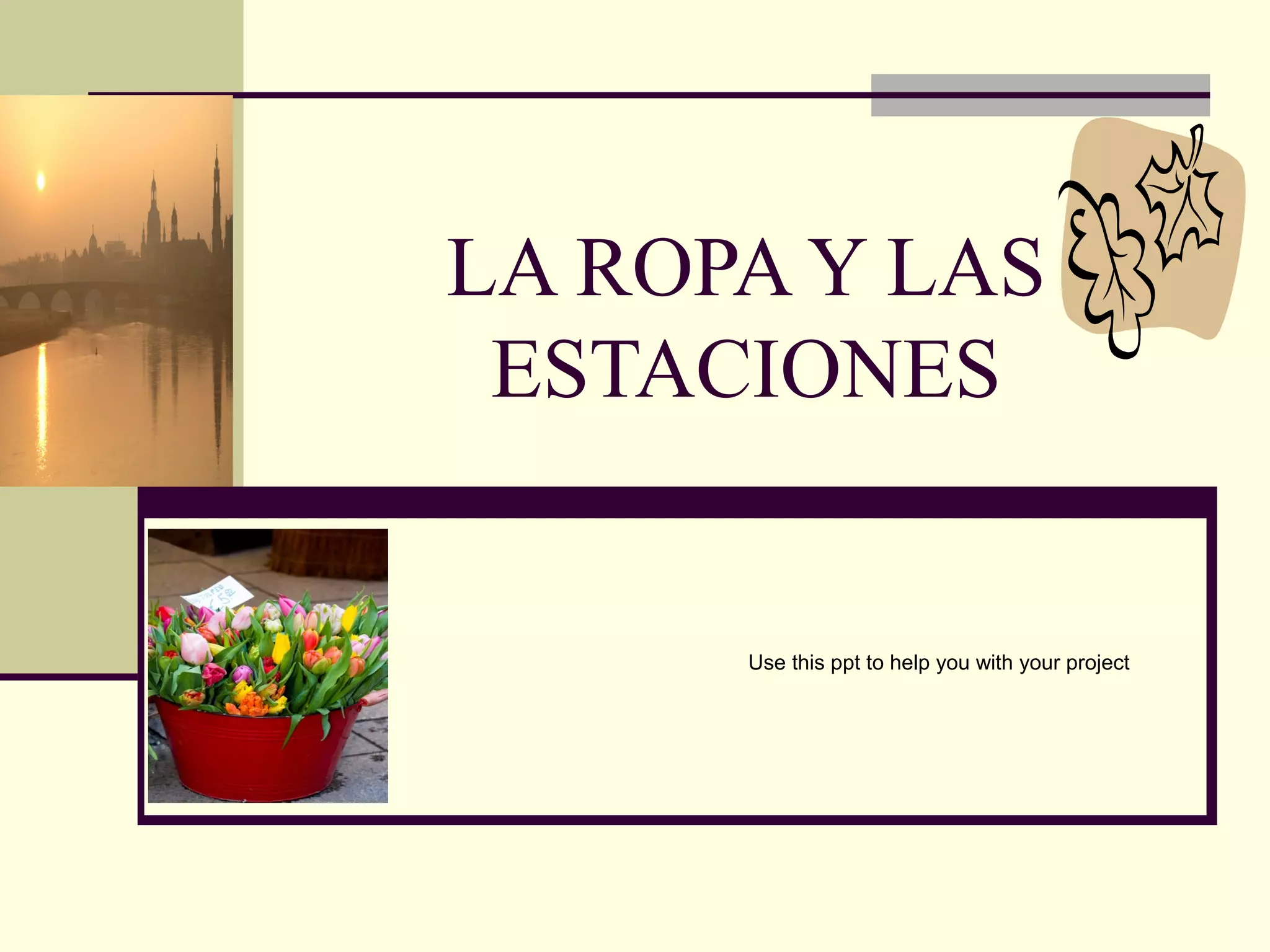 La ropa y las estaciones 4to | PPT