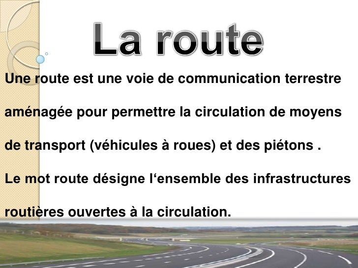 La route
