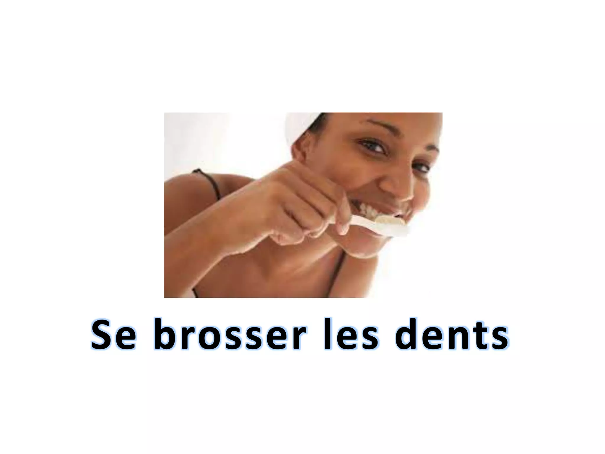 La routine (verbes pronominaux) | PPTX