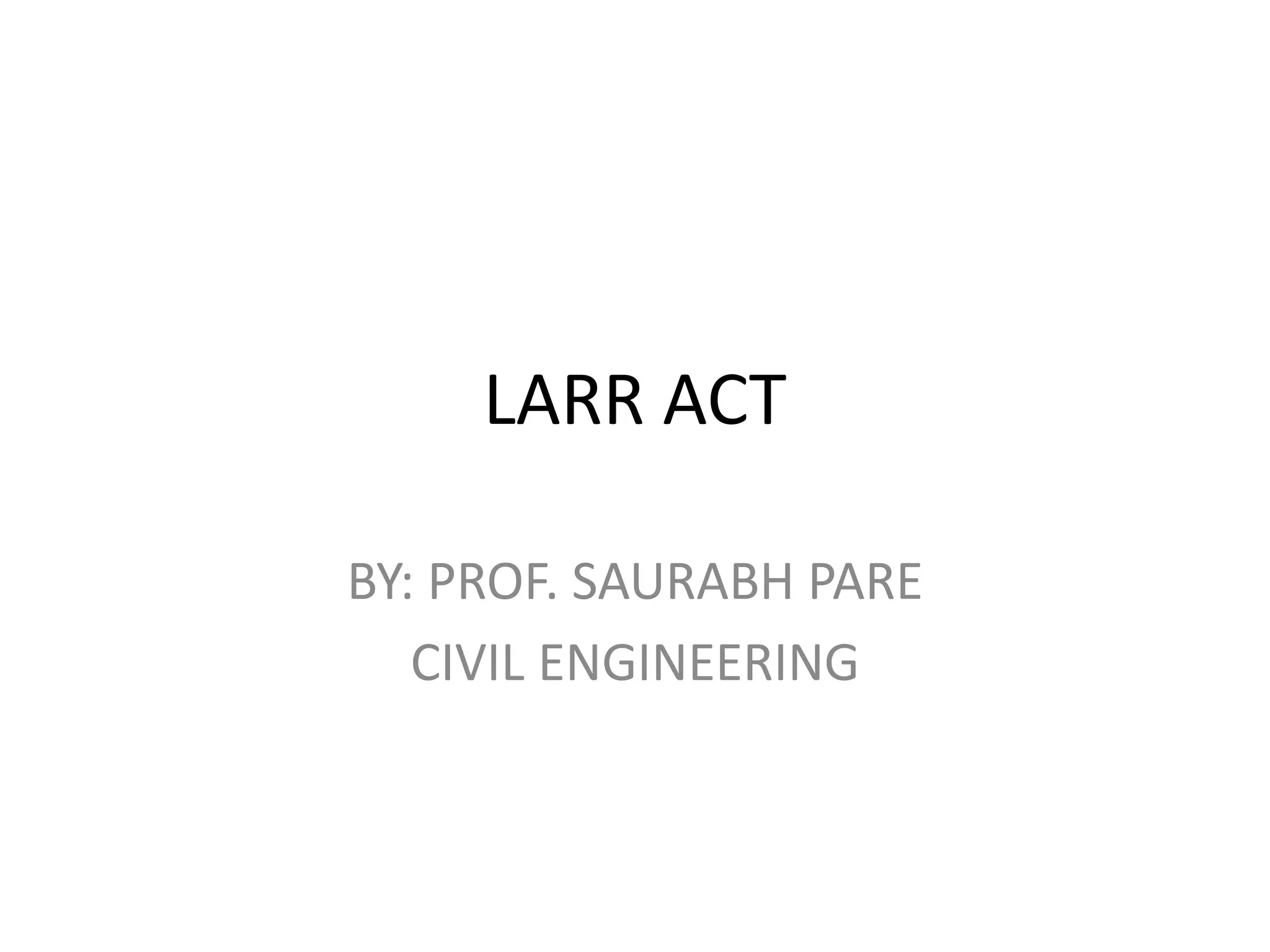 LARR act 2013 | PPTX