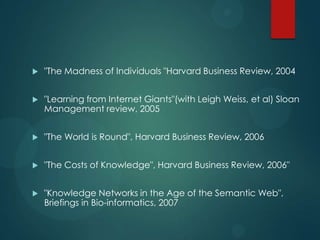 Larry Prusak Knowledge Management contributions by Amitesh Singh Yadav ...