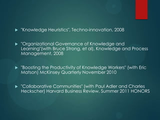Larry Prusak Knowledge Management contributions by Amitesh Singh Yadav ...