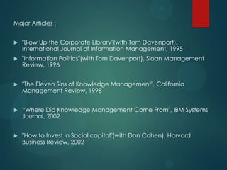 Larry Prusak Knowledge Management contributions by Amitesh Singh Yadav ...