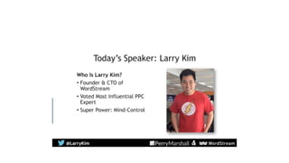 Larry Kim - The New Email Marketing - Stukent Expert Session | PPTX