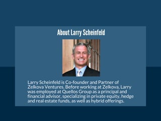Larry Scheinfeld: What is Silicon Valley Known For? | PPT