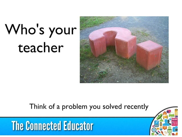 Larry's slides for the connected educator (1) | PPT