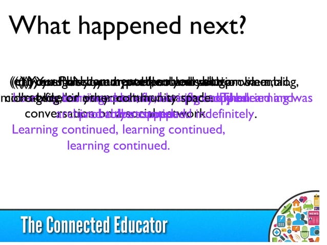 Larry's slides for the connected educator (1) | PPT | Free Download