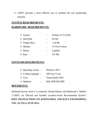 IEEE 2014 JAVA DATA MINING PROJECTS Lars an efficient and scalable location aware recommender ...