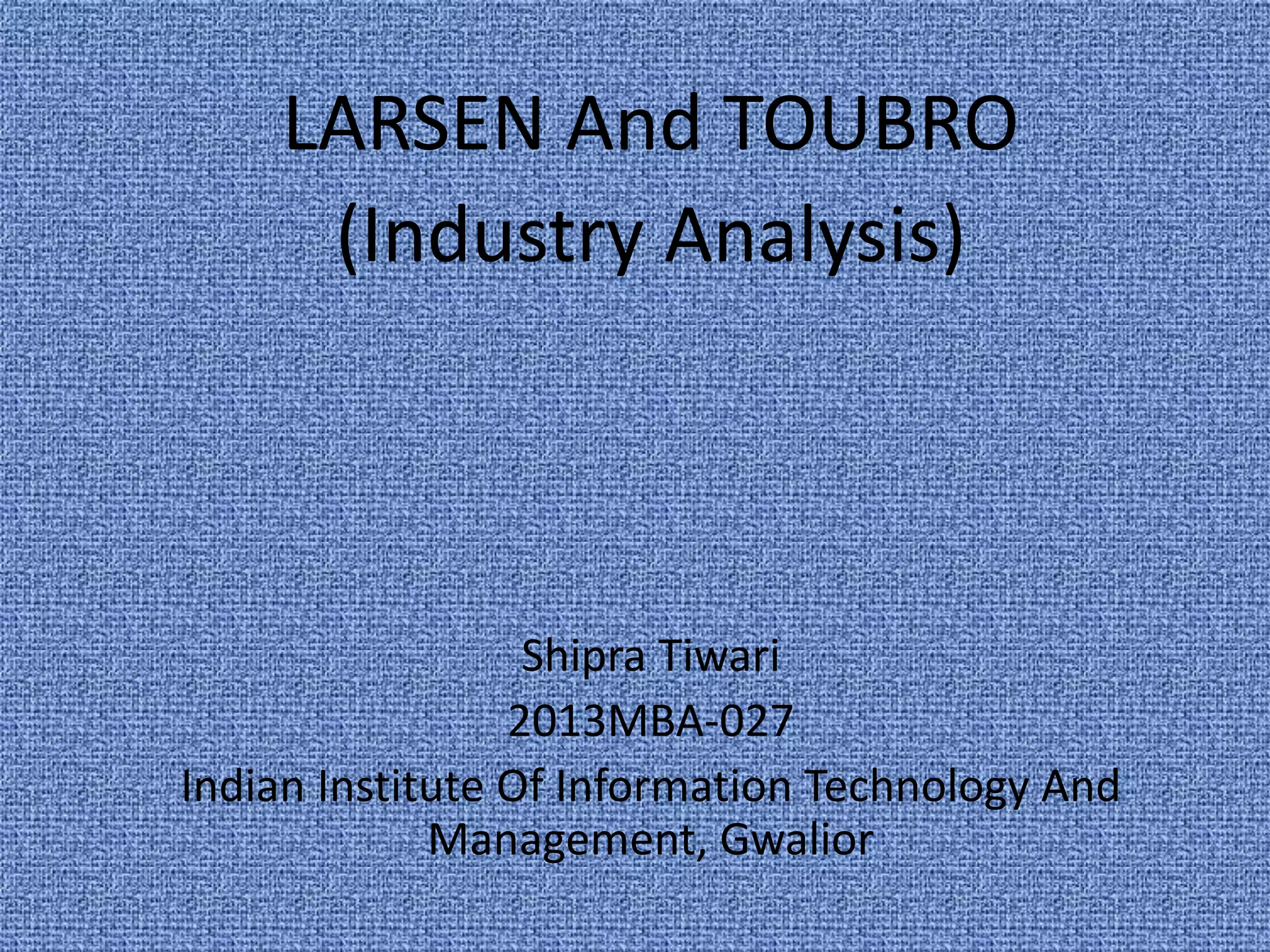 Larsen and toubro | PPTX