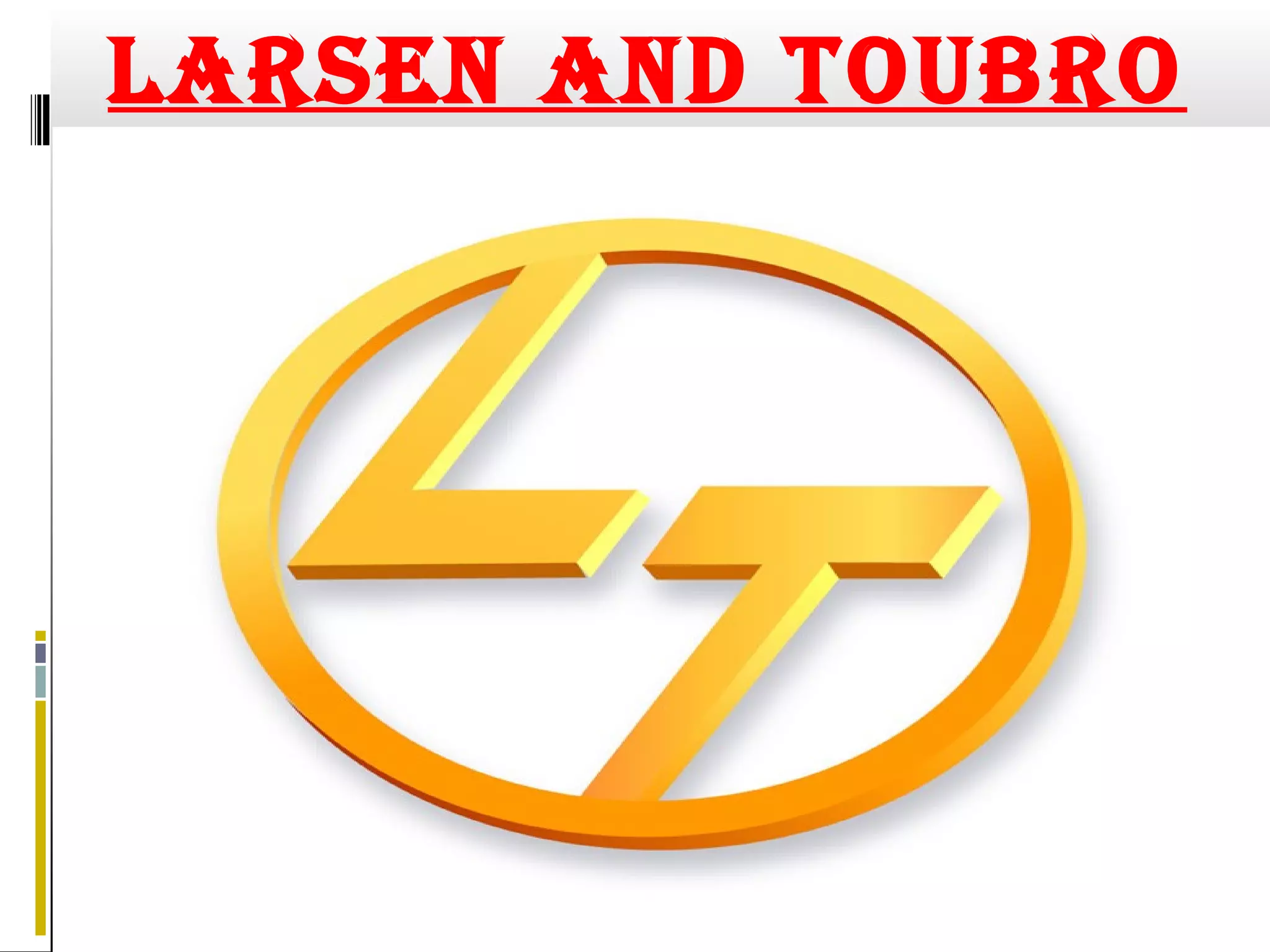 Larsen and toubro limited | PPT