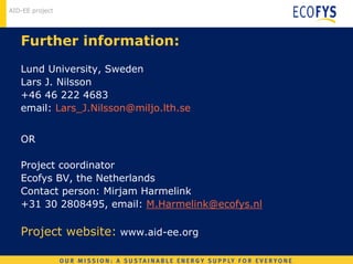 From theory based policy evaluation to smart policy design: lessons ...