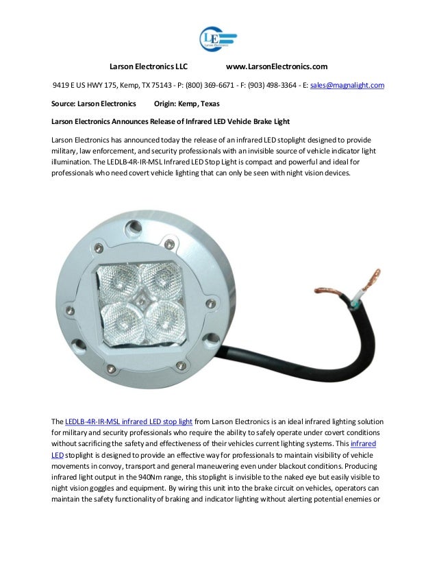 Larson Electronics Announces Release of Infrared LED Vehicle Brake Light Larson Electronics Announces Release of Infrared LED Vehicle Brake Light
