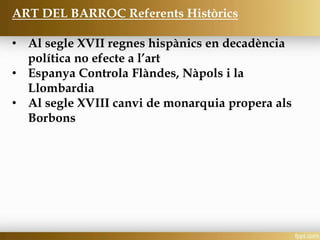 L'art del barroc | PPT