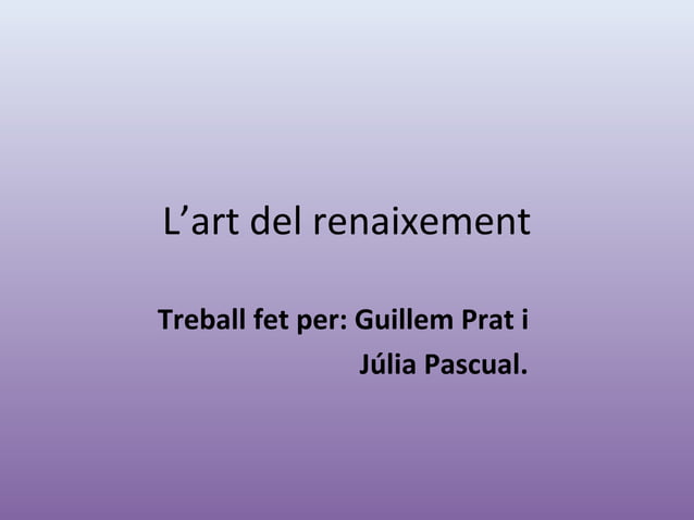 L’art del renaixement1 | PPT