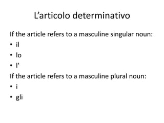 L’articolo determinativo | PPTX