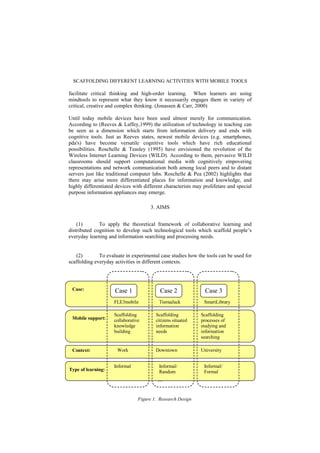 Laru, J. & Järvelä, S. (2004). Scaffolding different learning ...