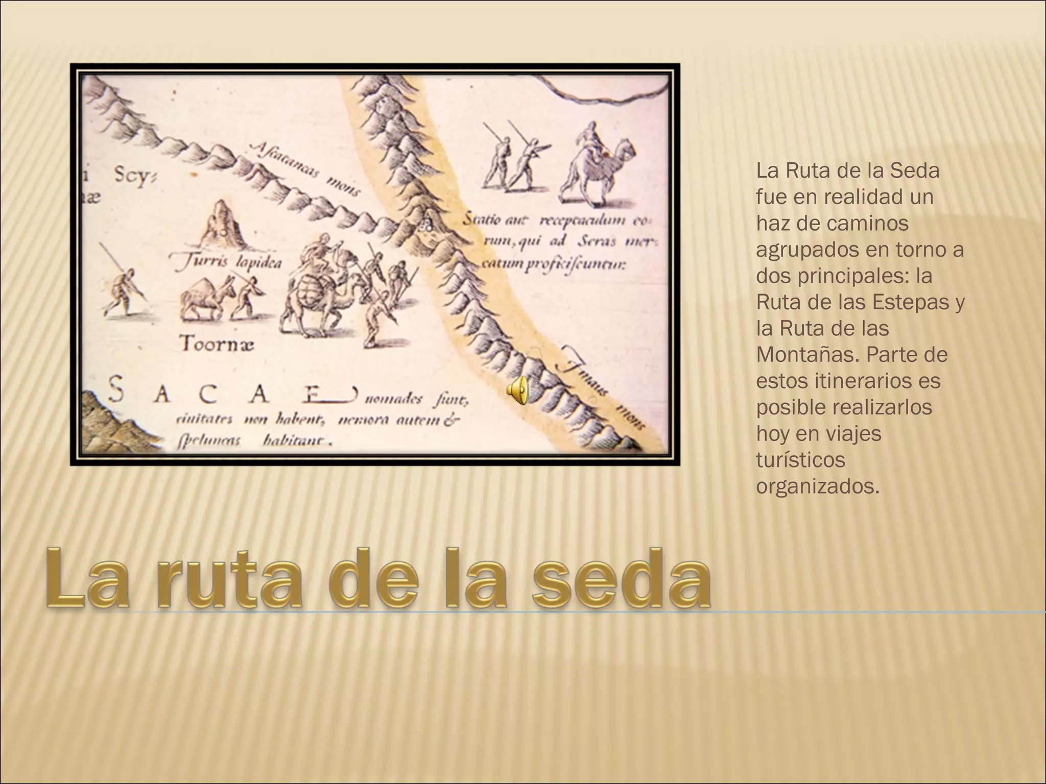 La ruta de la seda | PPT