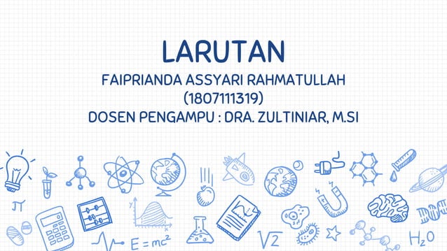 Larutan - Kimia Dasar | PPTX