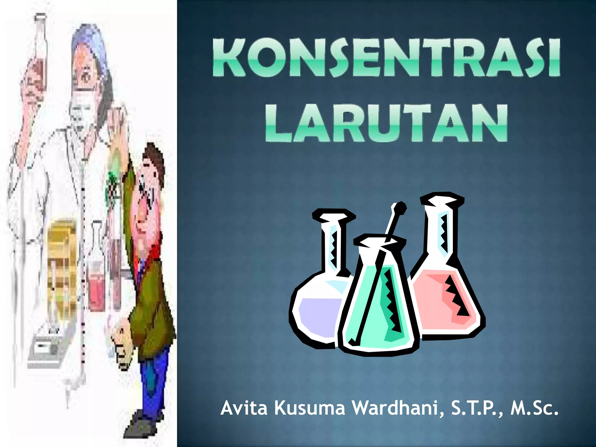 larutan dan konsentrasi larutan.pptx