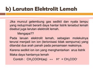 Larutan elektrolit & non elektrolit | PPTX