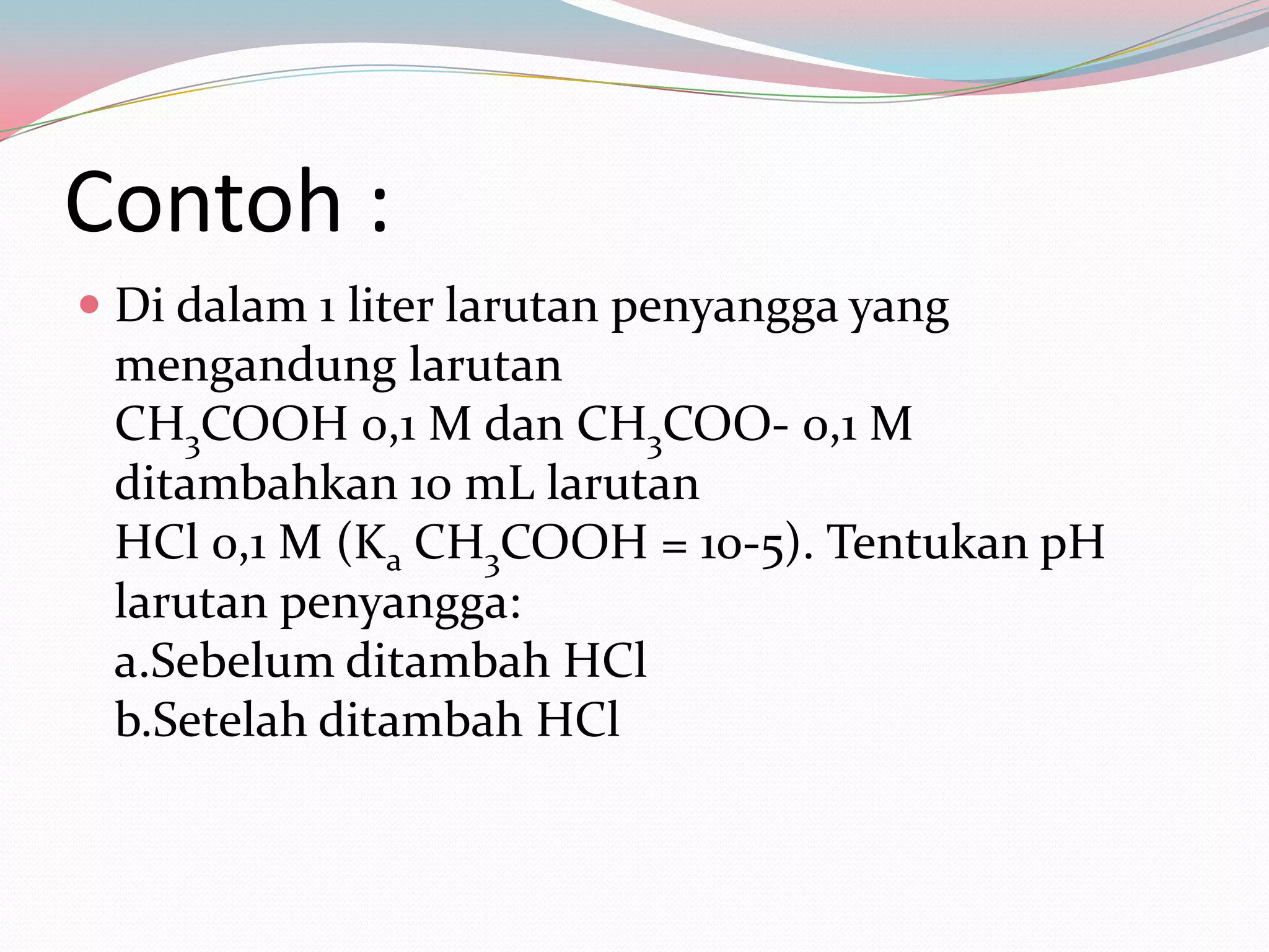 Larutan penyangga(buffer) | PPTX