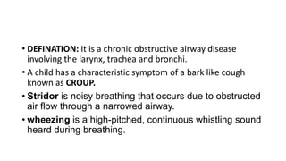 Laryng0 tracheal bronchitis (croup). | PPTX