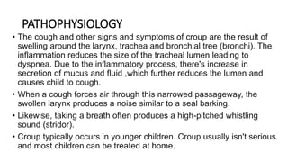 Laryng0 tracheal bronchitis (croup). | PPTX
