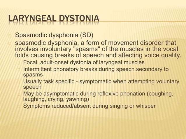 Laryngeal dystonia introduction | PPT