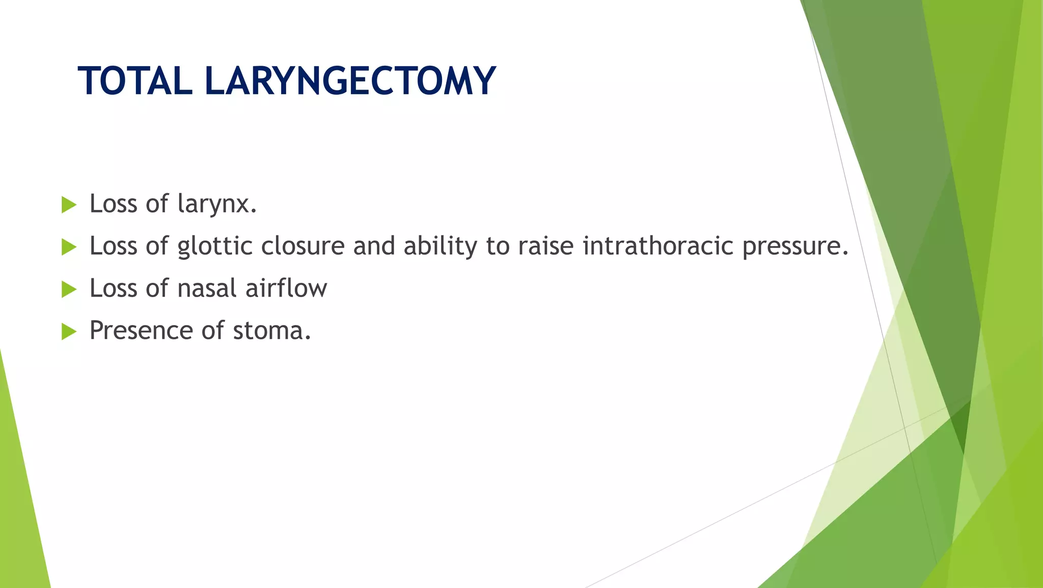 Laryngectomy and post laryngectomy rehabilitation | PPTX