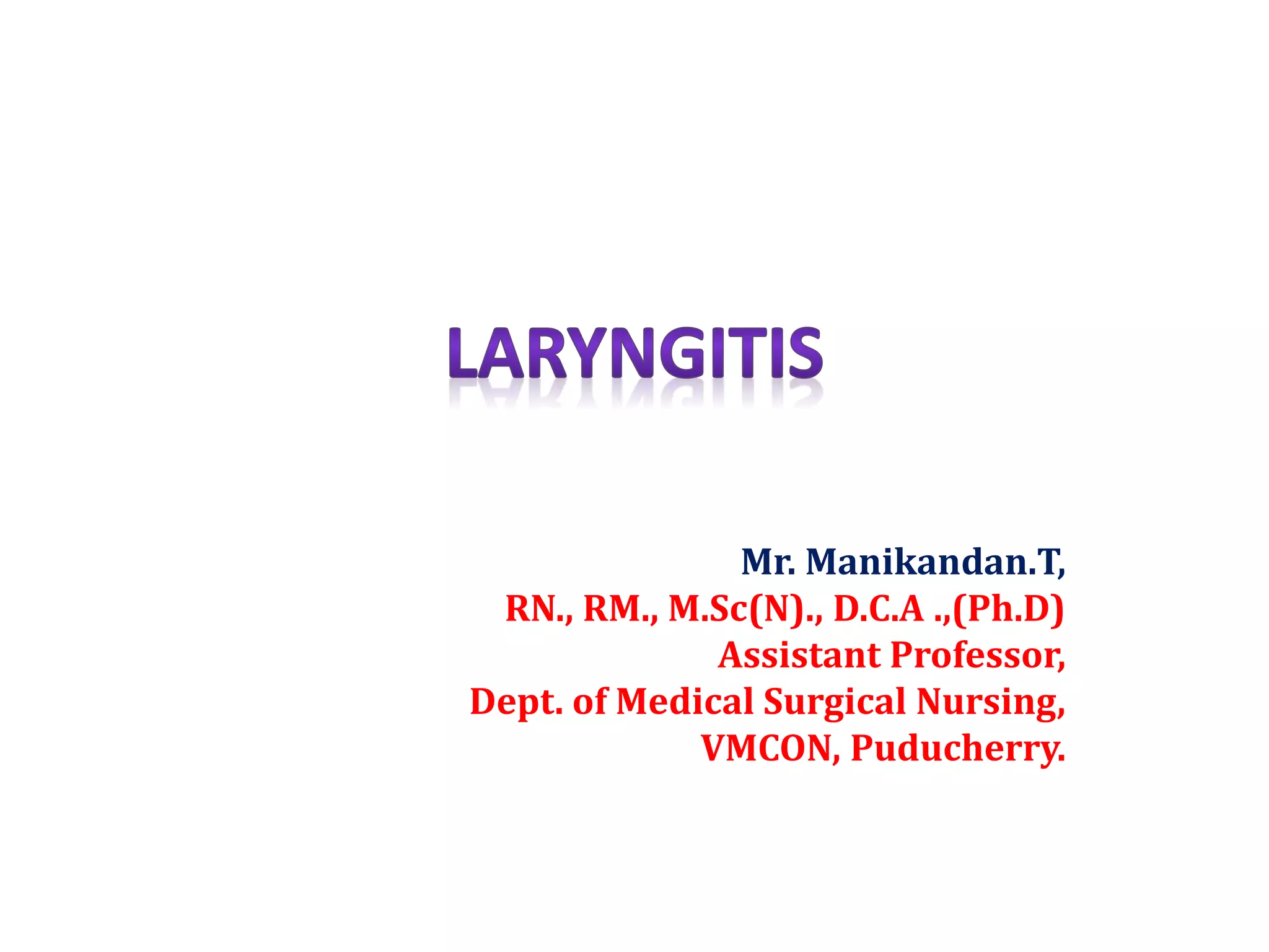 Laryngitis Pptx