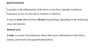 disorders of larynx laryngitis in adults | PPTX