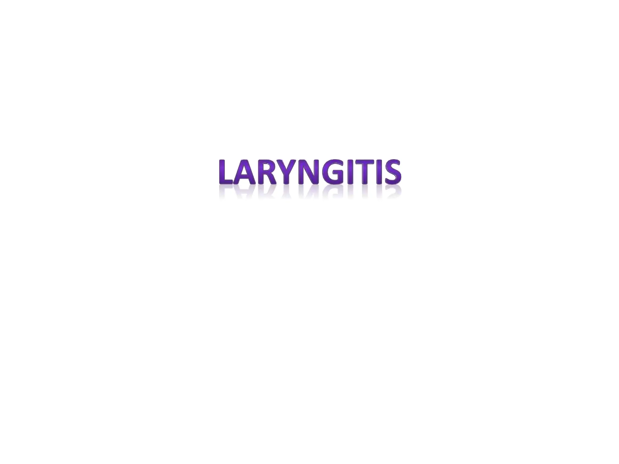laryngitis ahn.adult health nursing adult | PPTX