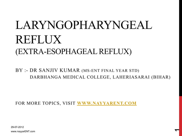 Laryngopharyngeal Reflux (LPR): Symptoms, Diagnosis and Treatment | PPT