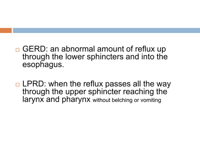 Laryngo pharyngeal reflux (lpr) | PPTX | Ear, Nose and Throat ...